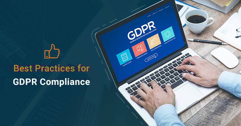 GDPR Compliance: 10 Best Practices and How We Can Help
